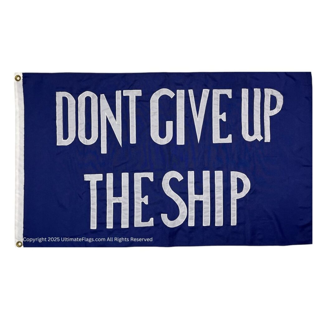 Commodore Perry Flag Dont Give Up the Ship Flags 3x5 Sewn