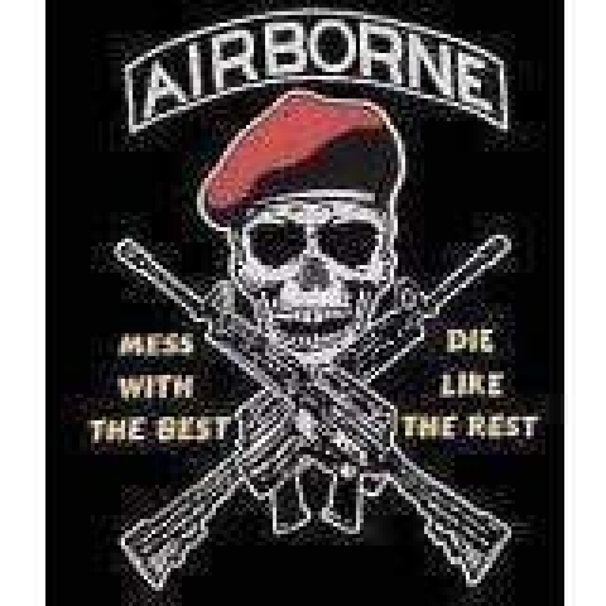 Airborne Flag, "Mess with the Best, Die Like the Rest" Flag 3 X 5 ft ...